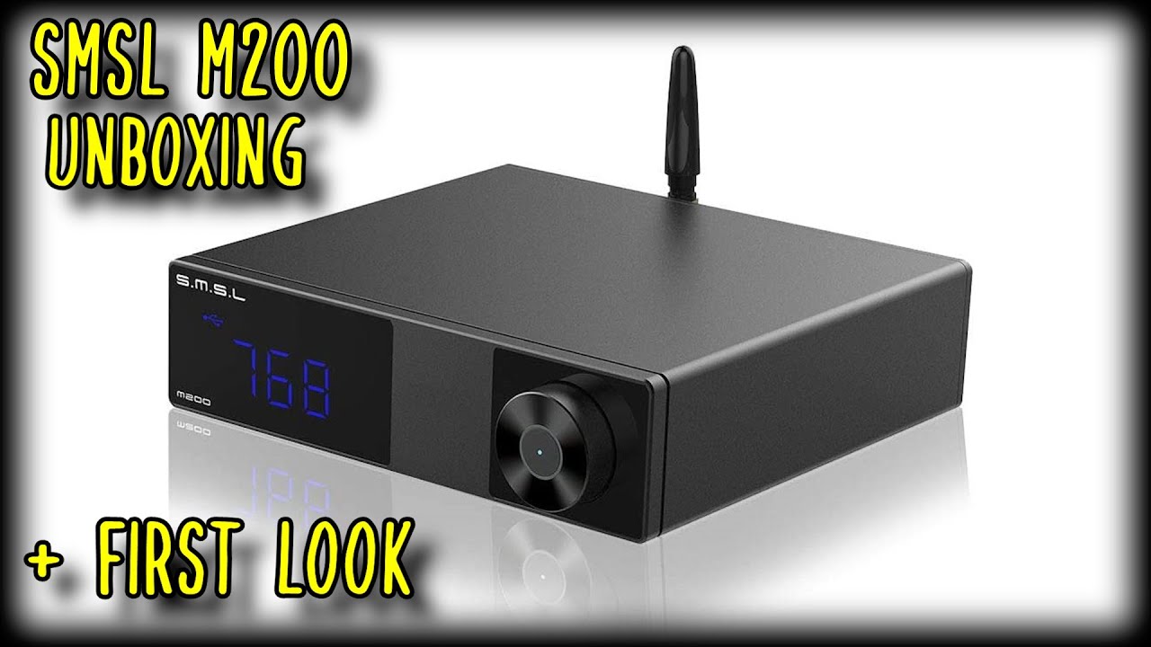 SMSL M200 DAC Unboxing - YouTube