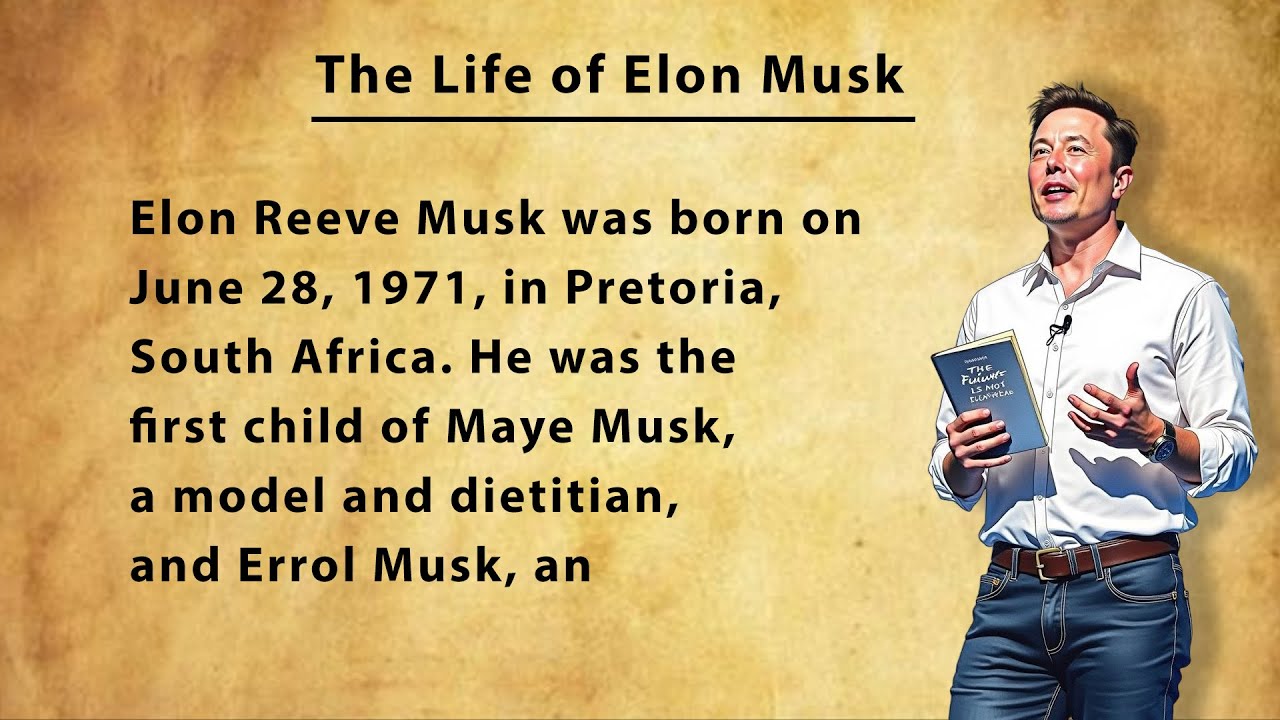 Improve Your English Fluency with Elon Musk's Inspiring Journey | The ...