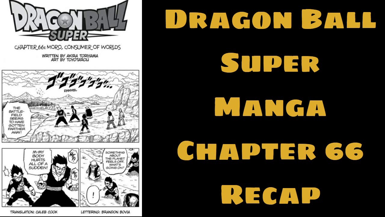 Dragon Ball Super Chapter 66 Manga Recap - YouTube