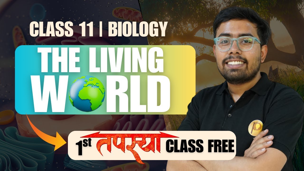 B.O.A.T Live - Class 11 The Living World | Biology - First Tapasya ...