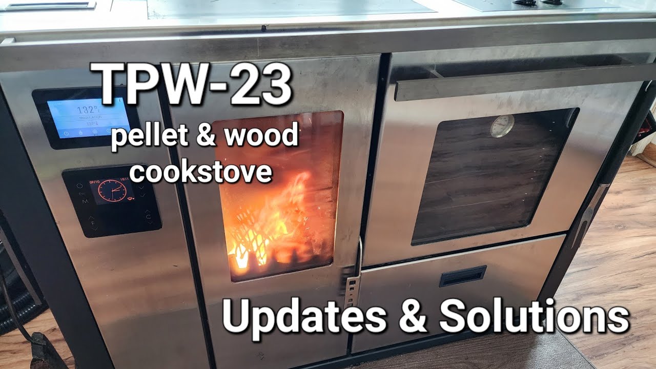 Teba TPW-23- wood and pellet cookstove - updates and solutions... would ...