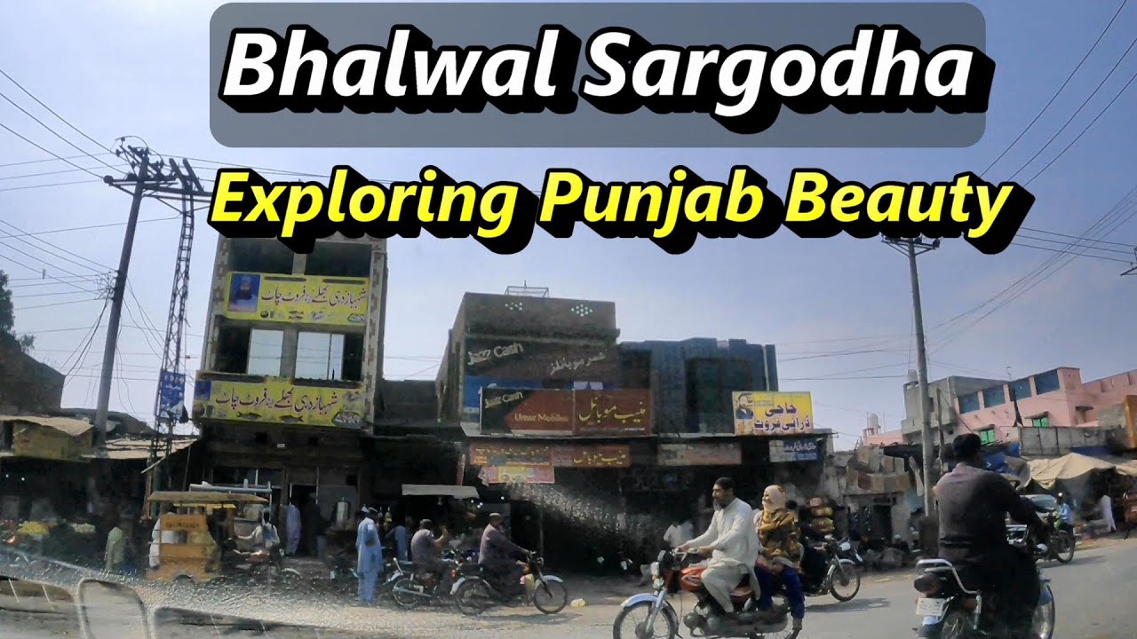 The City Of Oranges Bhalwal Sargodha | Exploring Beautiful Pakistan ...