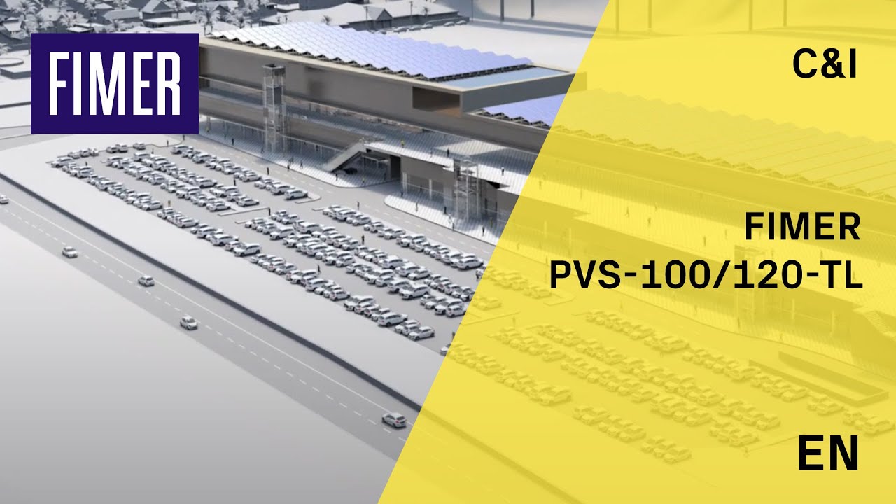 FIMER - PVS-100/120-TL Three-phase string inverter - EN - YouTube