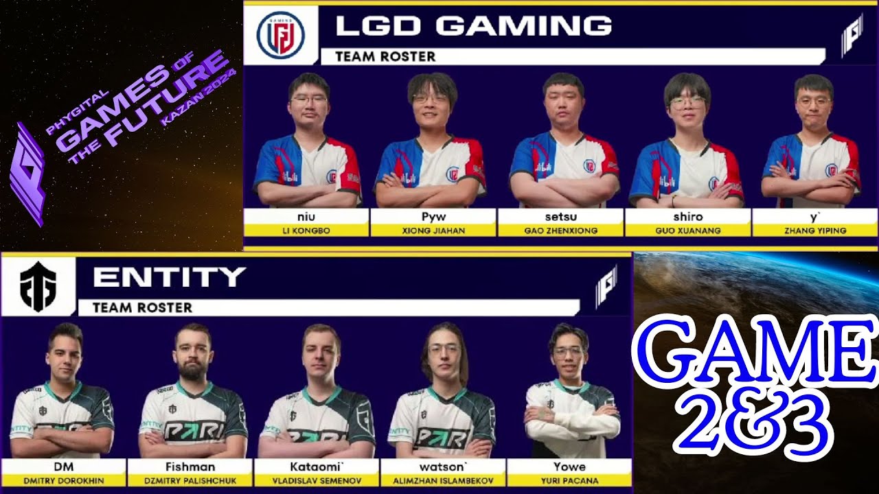 DOTA 2 - GAMES OF FUTURE - ENTITY VS LGD GAMING - GAME 2 AND 3 - YouTube