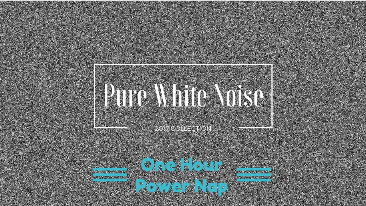 Pure White Noise for sleeping and relaxation (One Hour Power Nap) - YouTube