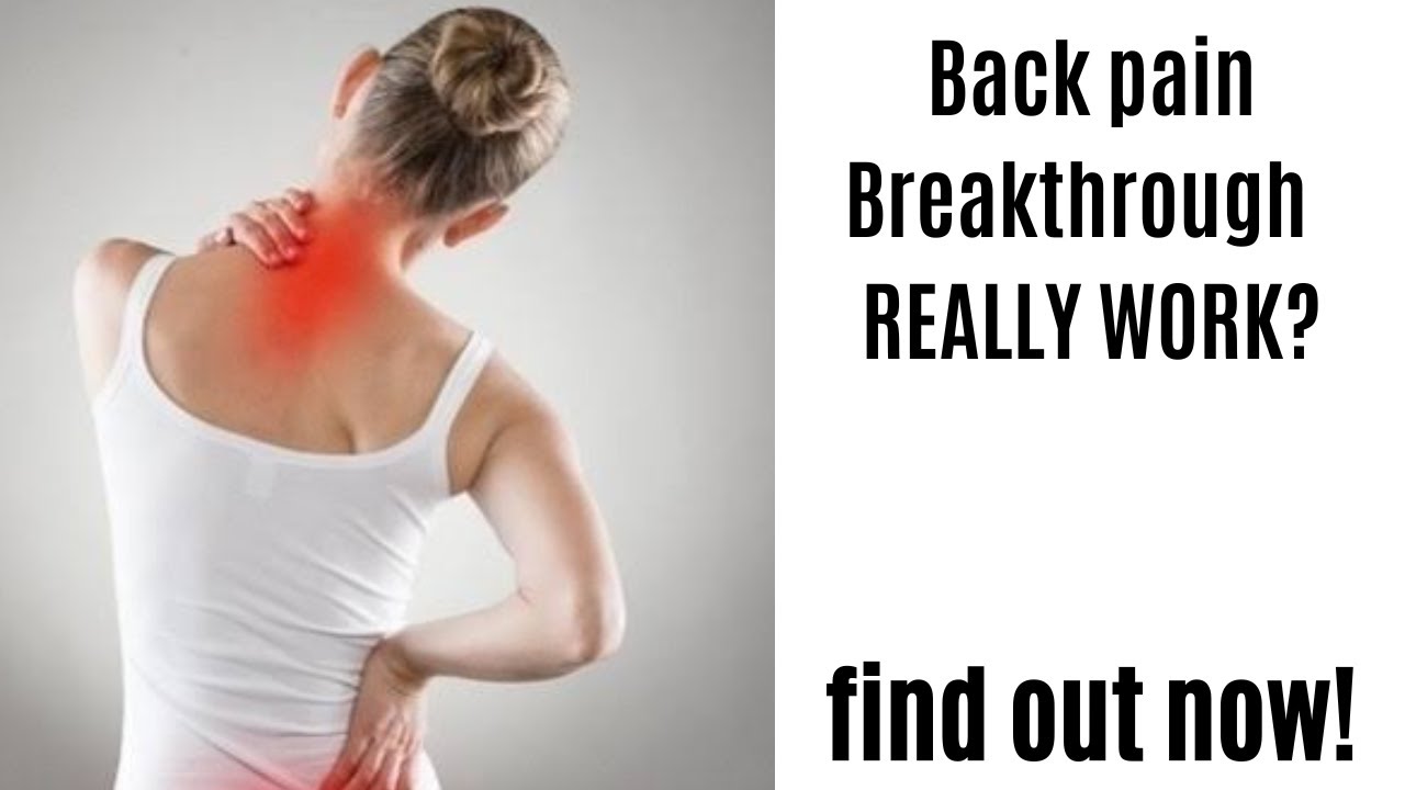 Does Back Pain Breakthrough really work? Is Back Pain Breakthrough ...