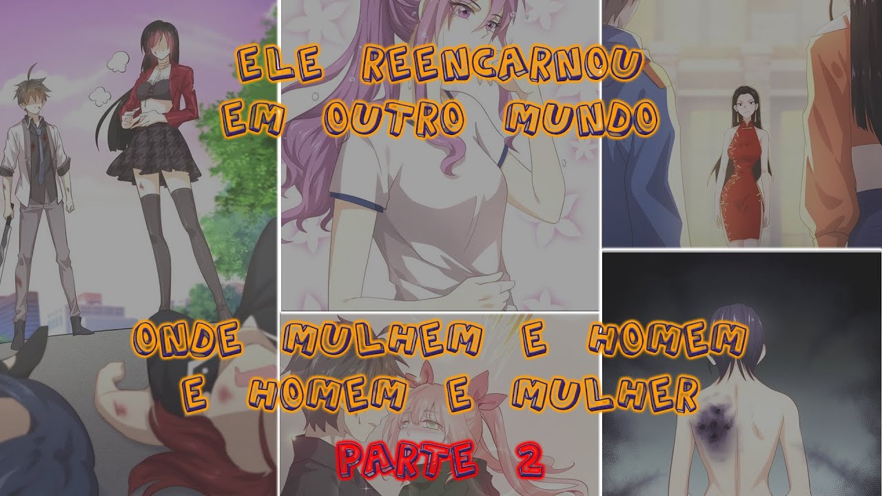 Ele reencarnou em outro mundo - Immortal Swordsman In The Reverse World #2 - LeiaMangá - YouTube
