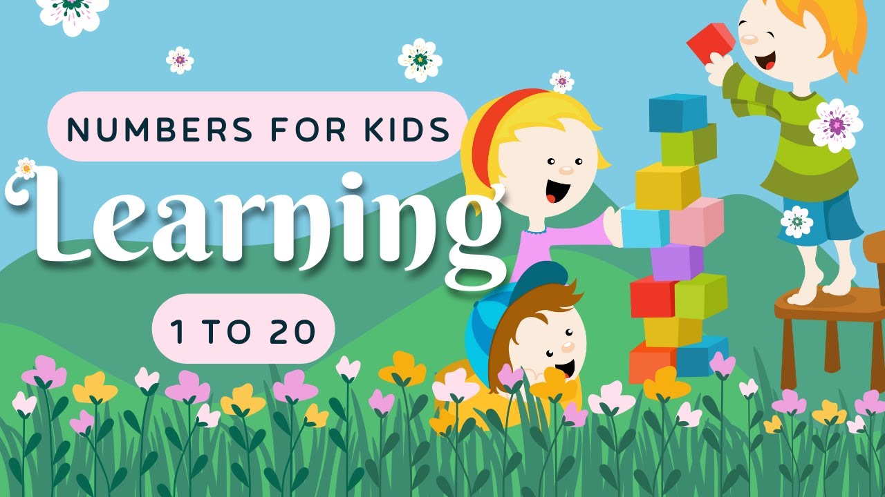Learning to count from 1 to 20 | Numbers for kids | We love counting ...