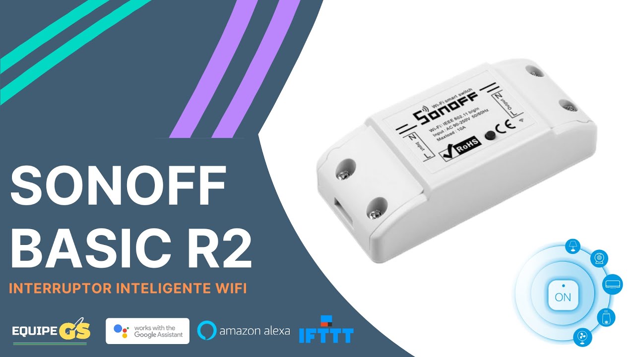 Como Instalar e Configurar o SONOFF Basic R2 - Interruptor Inteligente ...