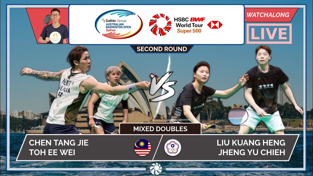 CHEN TJ/TOH EW 🇲🇾 vs. LIU KH/JHENG YC 🇹🇼 LIVE! Australian Open 25' 2nd ...