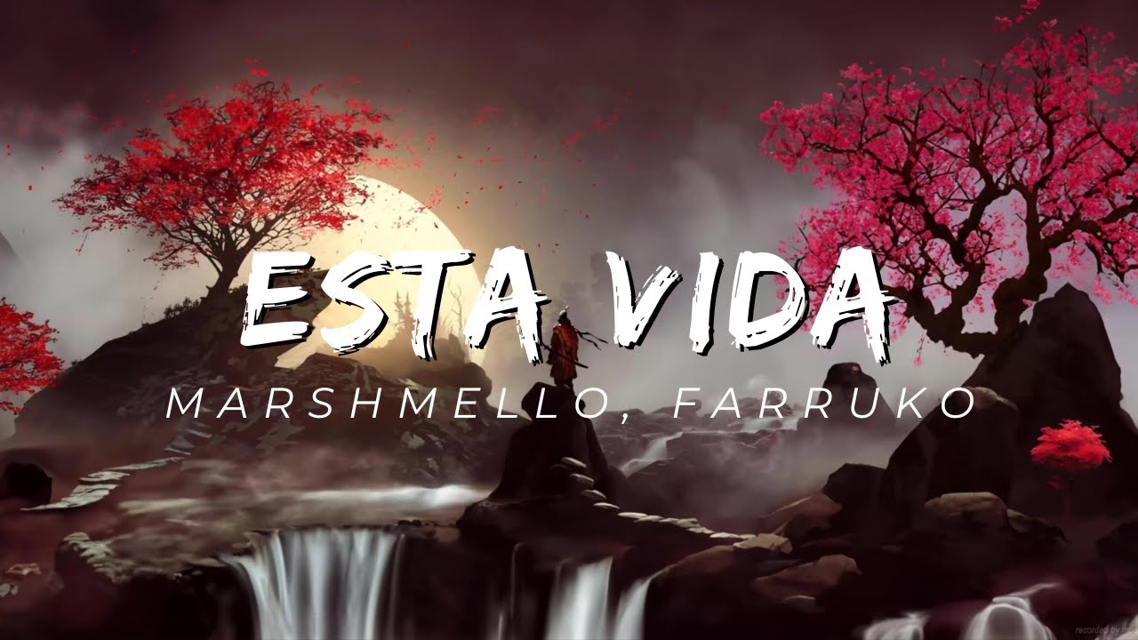 Marshmello, Farruko - Esta Vida (Letra / Lyrics) | NotRickyy_ - YouTube