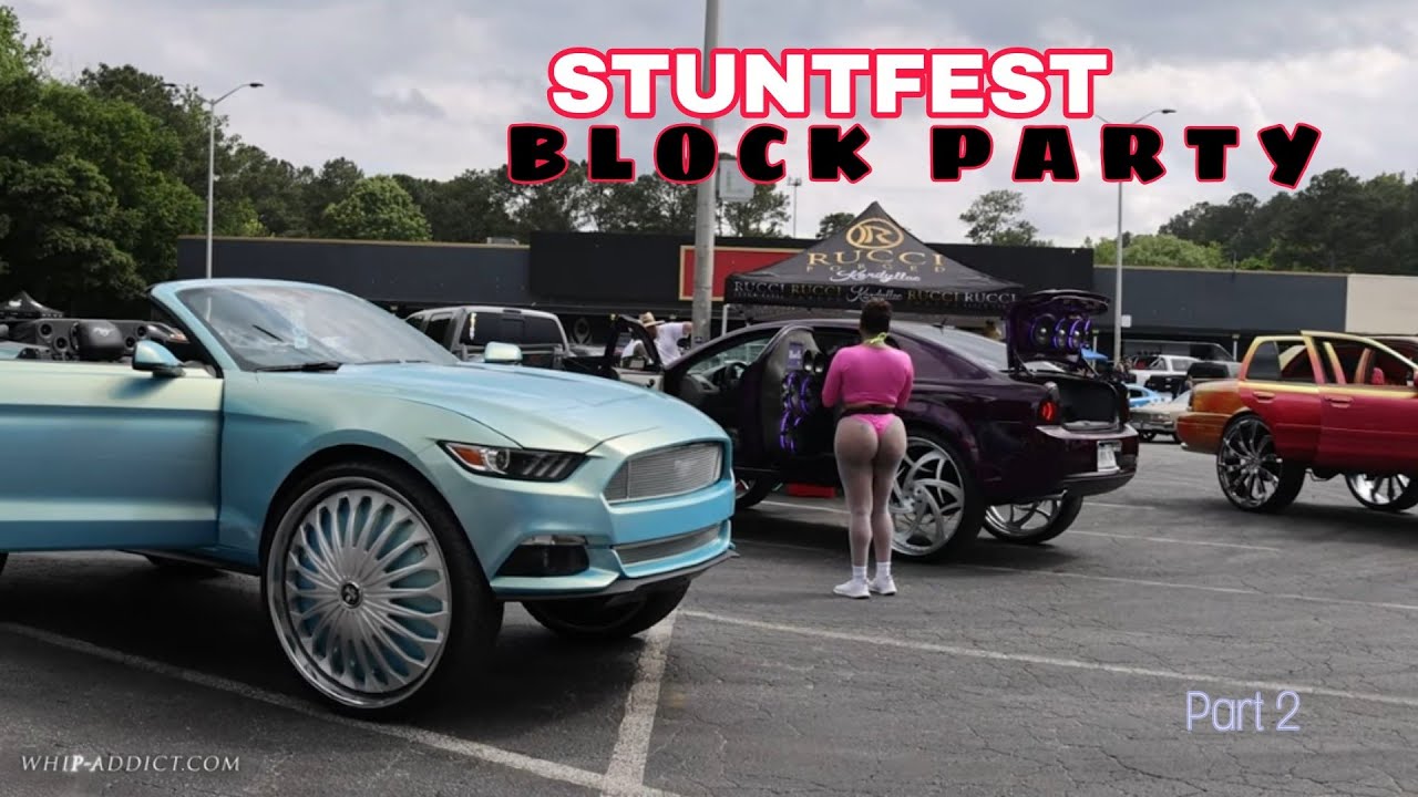STUNTFEST BLOCK PARTY 2K22, Atlanta, Custom Cars, Donks, Trucks, Big ...