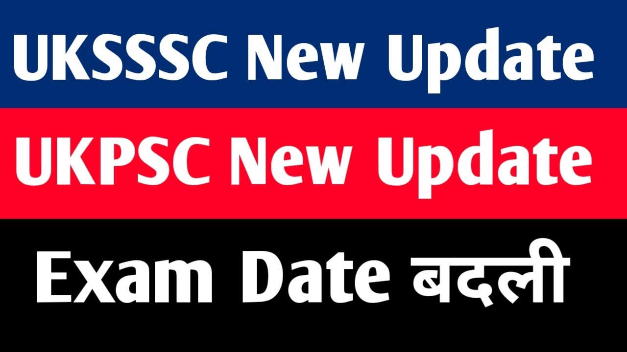 #UKSSSC New Update #UKPSC New Update - YouTube