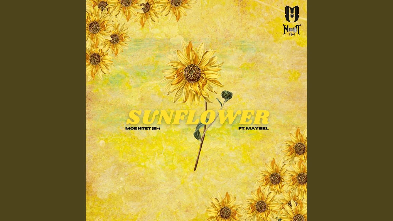 Sunflower - YouTube
