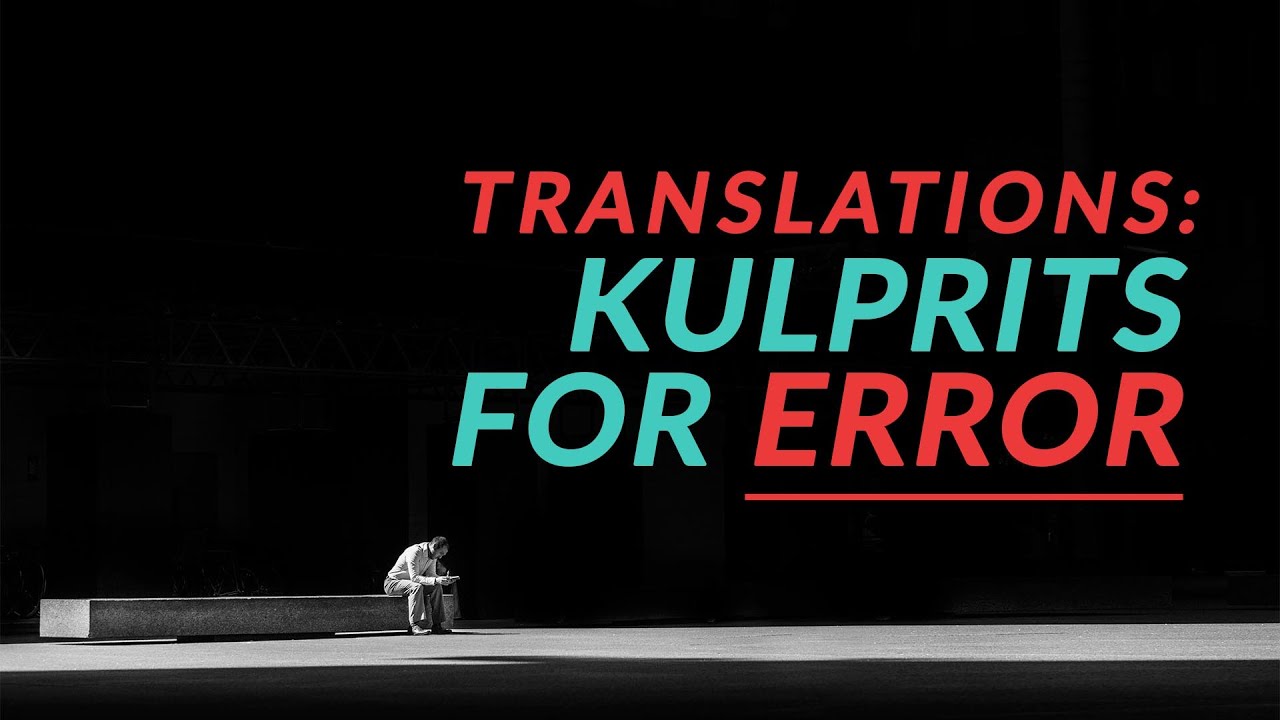 Translations Kulprits For Error WAS The New Testament Written In translations-kulprits-for-error-was-the-new-testament-written-in