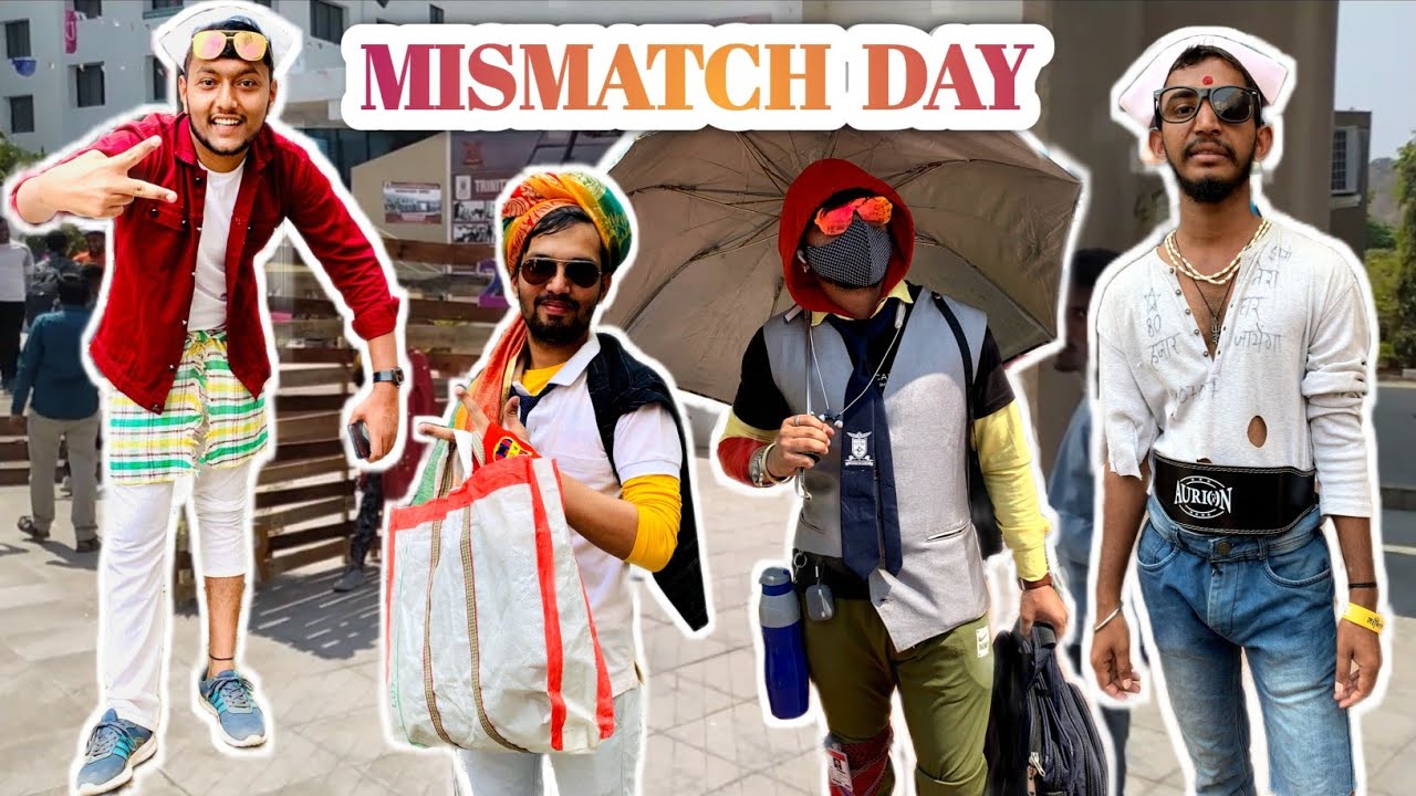 Mismatch Day In College | Trinity College Of Engineering And Research ...