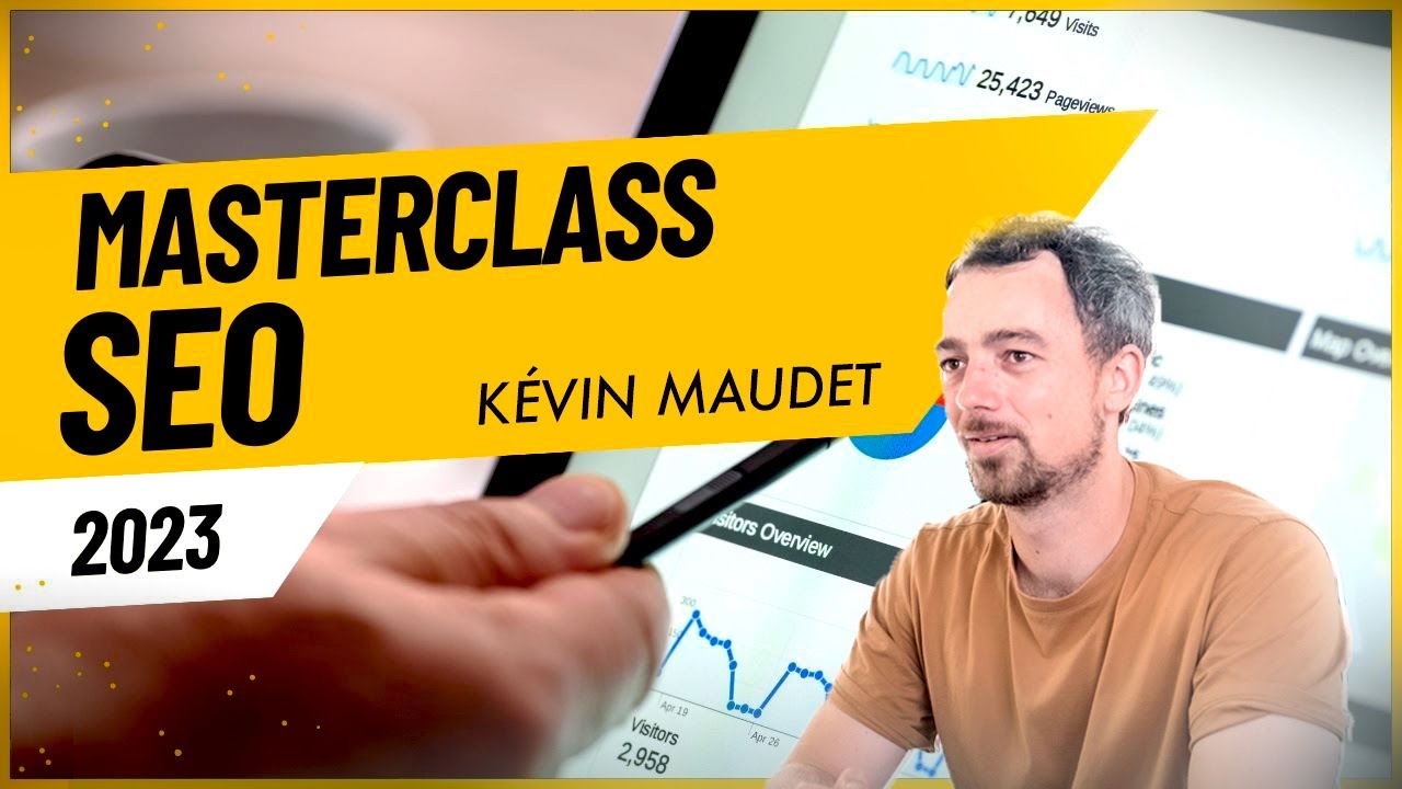 Masterclass SEO 2023 - Les fondamentaux - YouTube