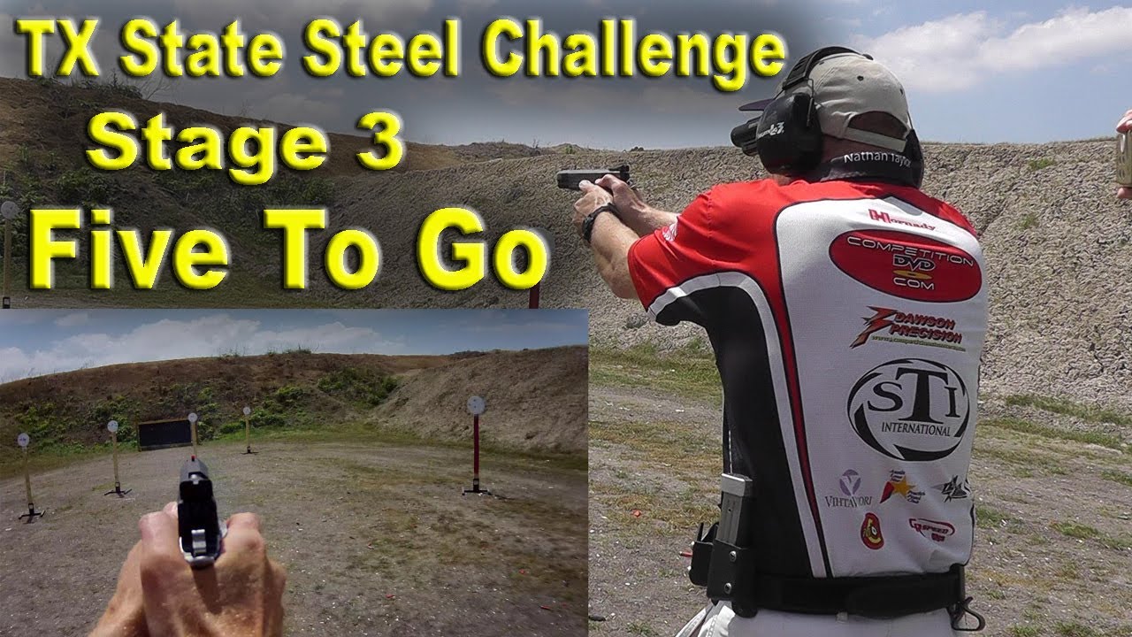 2012 Texas State Steel Challenge Stage 3 "Five To Go" with the STI 9mm ...