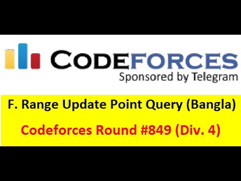 F. Range Update Point Query || (Bangla||বাংলা) || Codeforces Round #849 (Div. 4)#rionmahmud ...