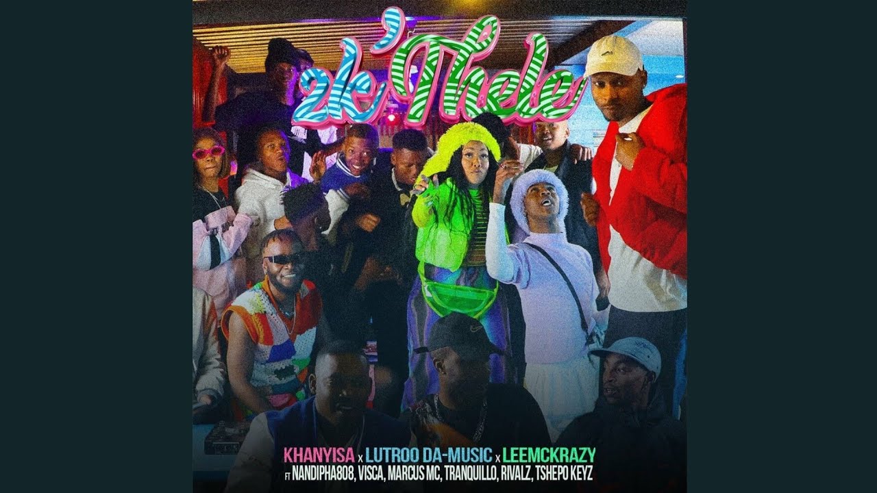 Khanyisa, Lutroo Da-Music & LeeMcKrazy - 2k'thele (Official Audio) ft ...