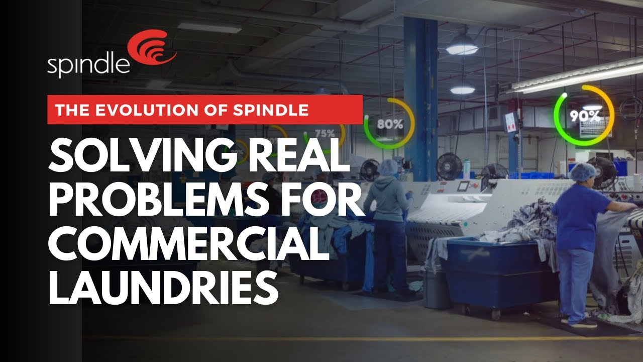 Solving Real Problems for Commercial Laundries: The Evolution of ...