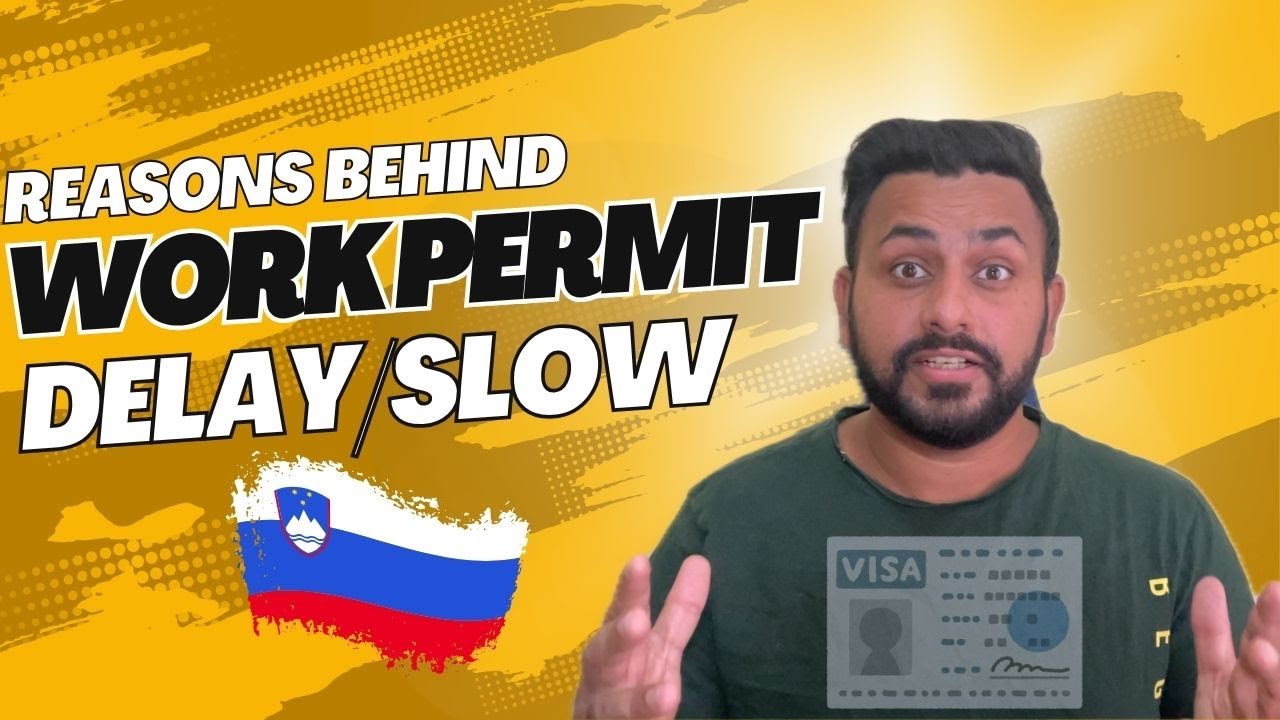 Why your Work Permit of Slovenia is Delay in 2025 | RS16 - YouTube