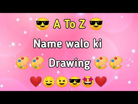 🤩 A to Z name walo ki drawing 🎨 || #drawing - YouTube