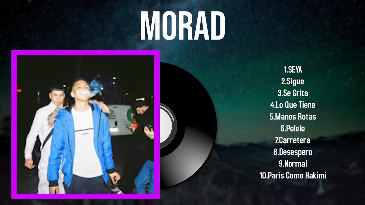 Las 10 mejores canciones de Morad 2024 - YouTube