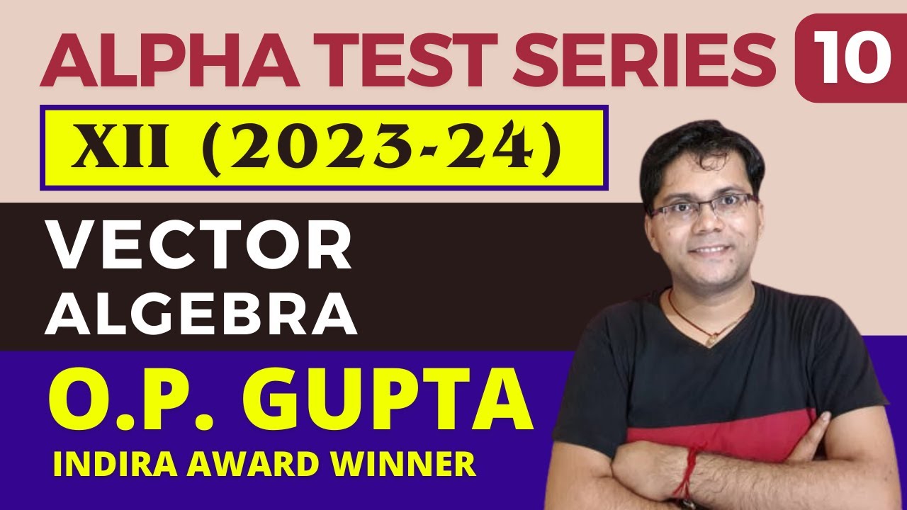 Class 12 Vector Algebra | ATS 10 Solutions | Most Important CBSE Maths ...