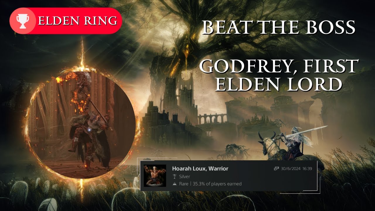 Elden Ring: Beat the Boss! Godfrey, First Elden Lord - YouTube