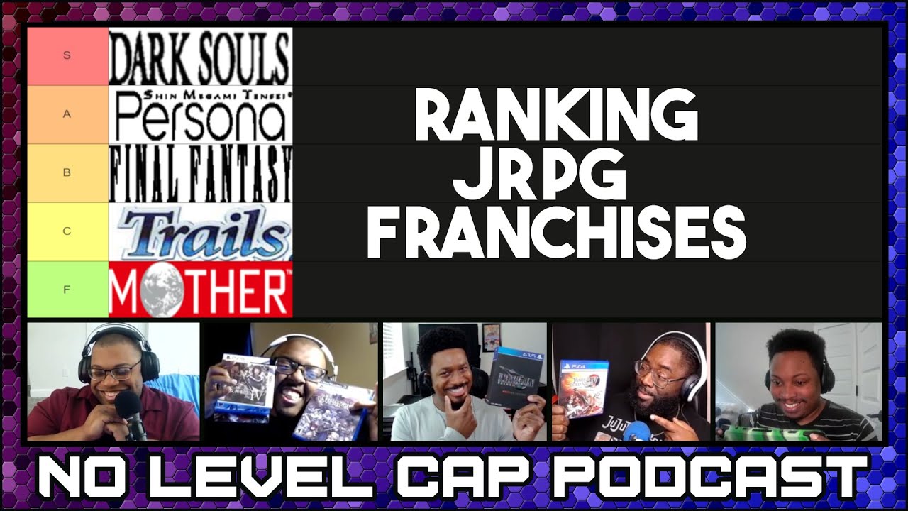 5 Hardcore JRPG Fans Make a JRPG Tier List | No Level Cap Podcast #168 ...