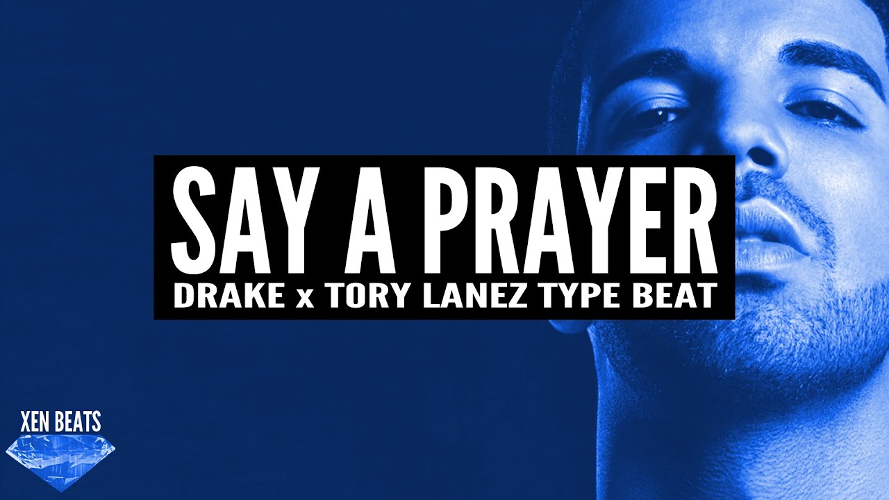 (FREE) Drake x Tory Lanez Type Beat - Say a Prayer - YouTube Music