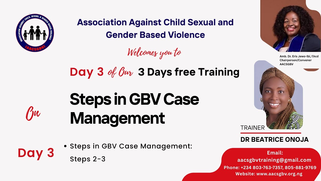 Day 3 Steps in GBV case management Training by AACSGBV Video - YouTube