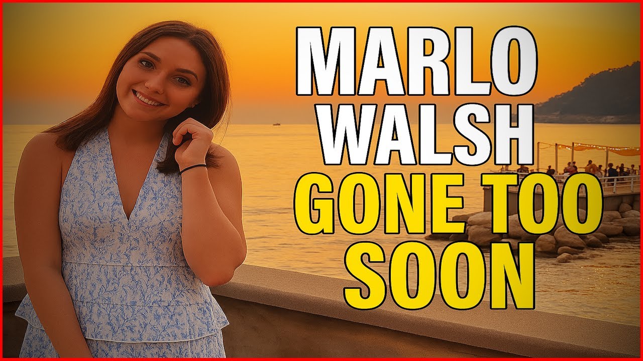 GONE TOO SOON: Marlo Walsh’s Tragic Passing Leaves Community in Tears 💔 ...