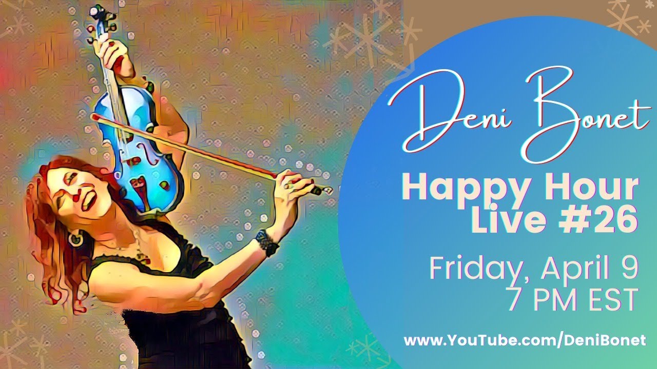 Deni Bonet's Happy Hour Live #26 - YouTube