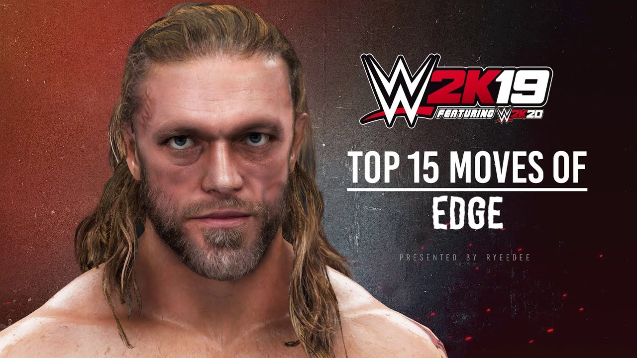 Top 15 Moves of Edge - YouTube