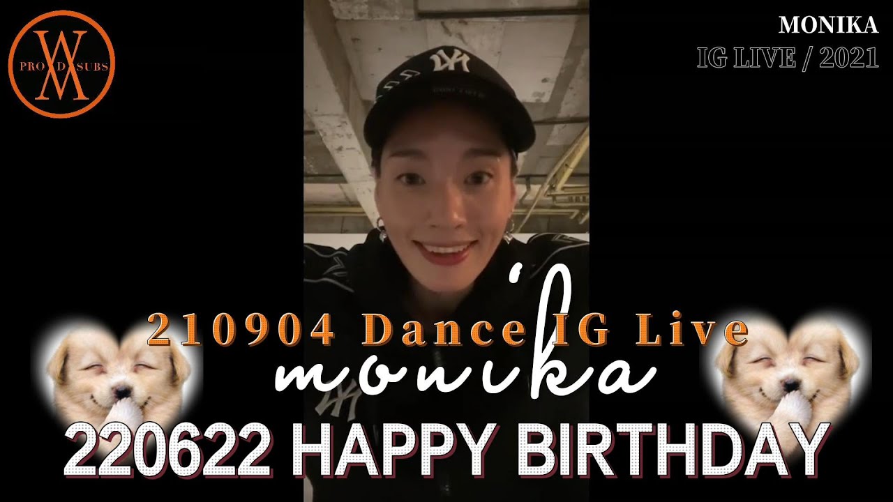 [ENG] 210904 Monika Dance IG Live - YouTube