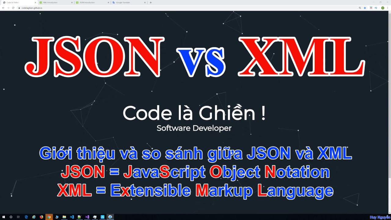 059 - JSON vs XML (giới thiệu và so sánh giữa JSON và XML) - YouTube