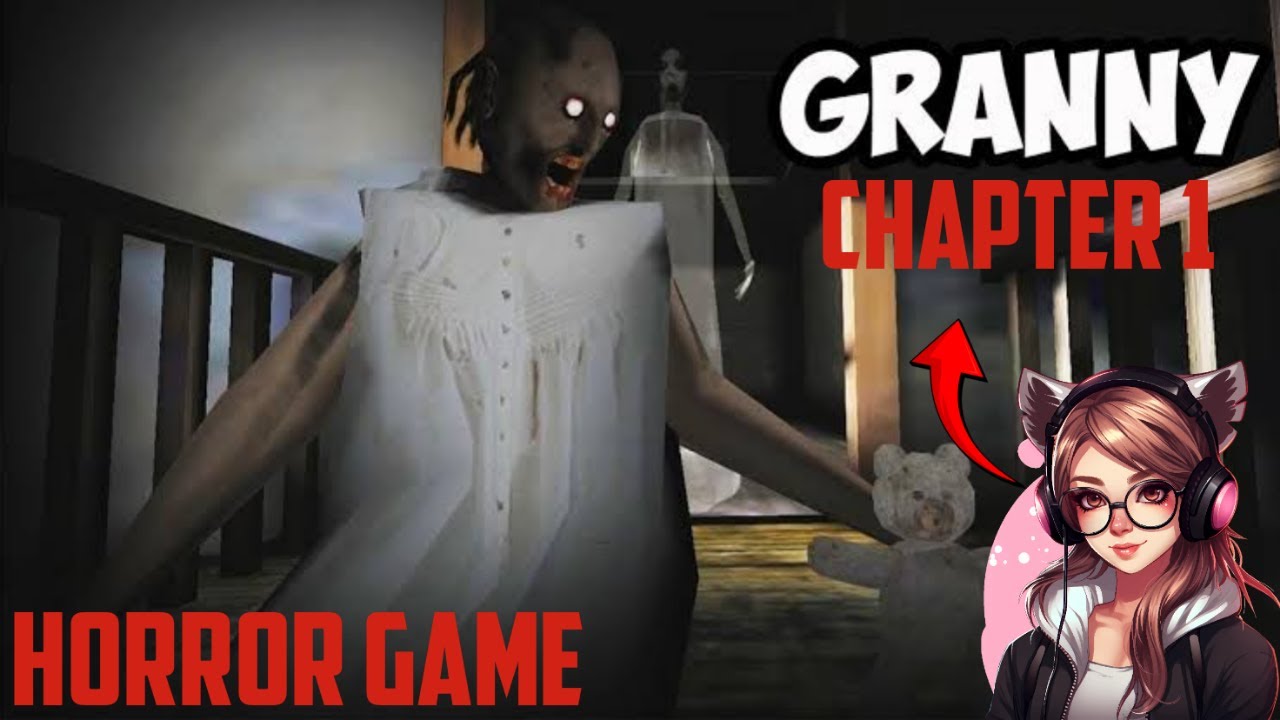 GRANNY CHAPTER #1 HORROR GAME -CRAZY GRANNY SCARED ME - YouTube