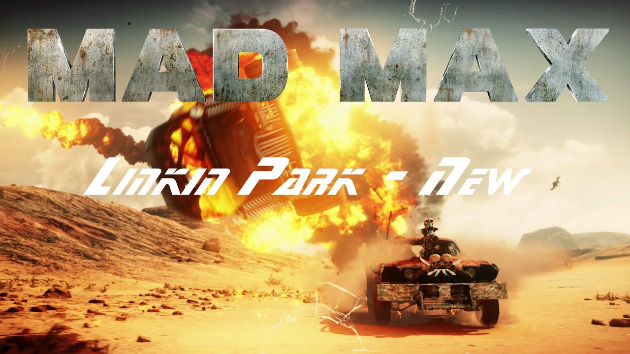 Mad Max | Linkin Park- New Divide - YouTube