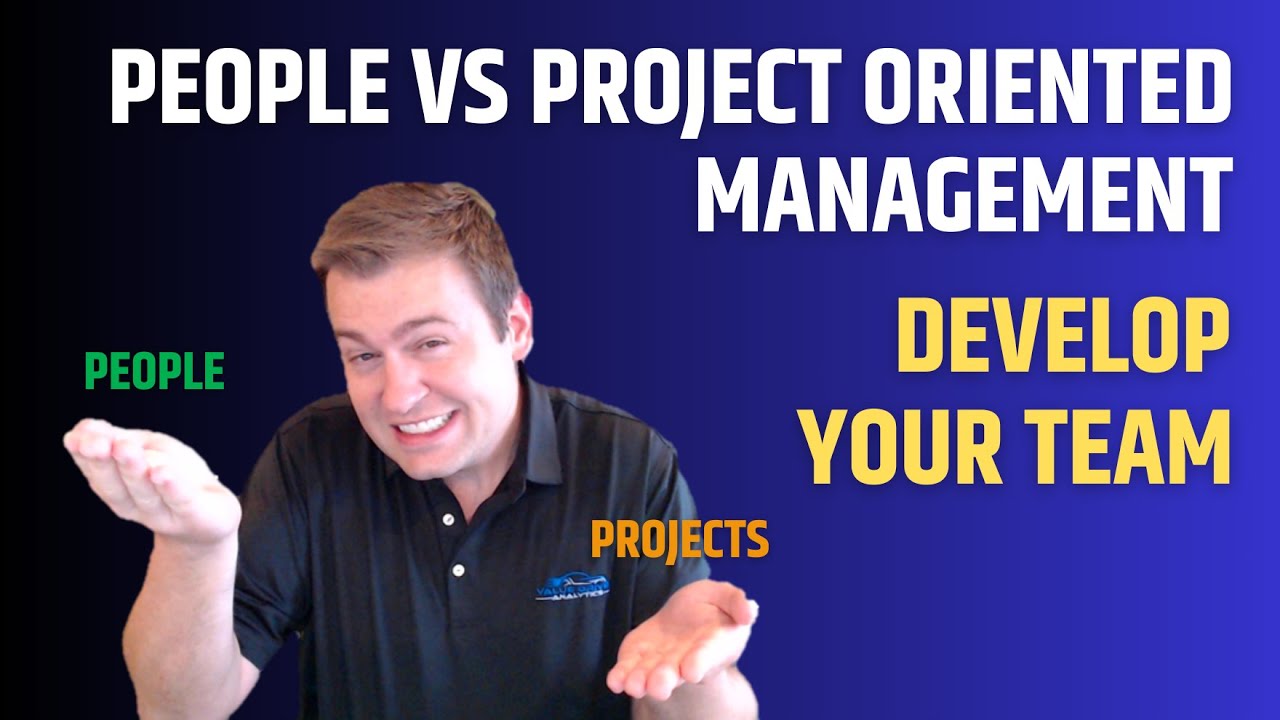 Developing Your Team with People vs Project Oriented Management - YouTube