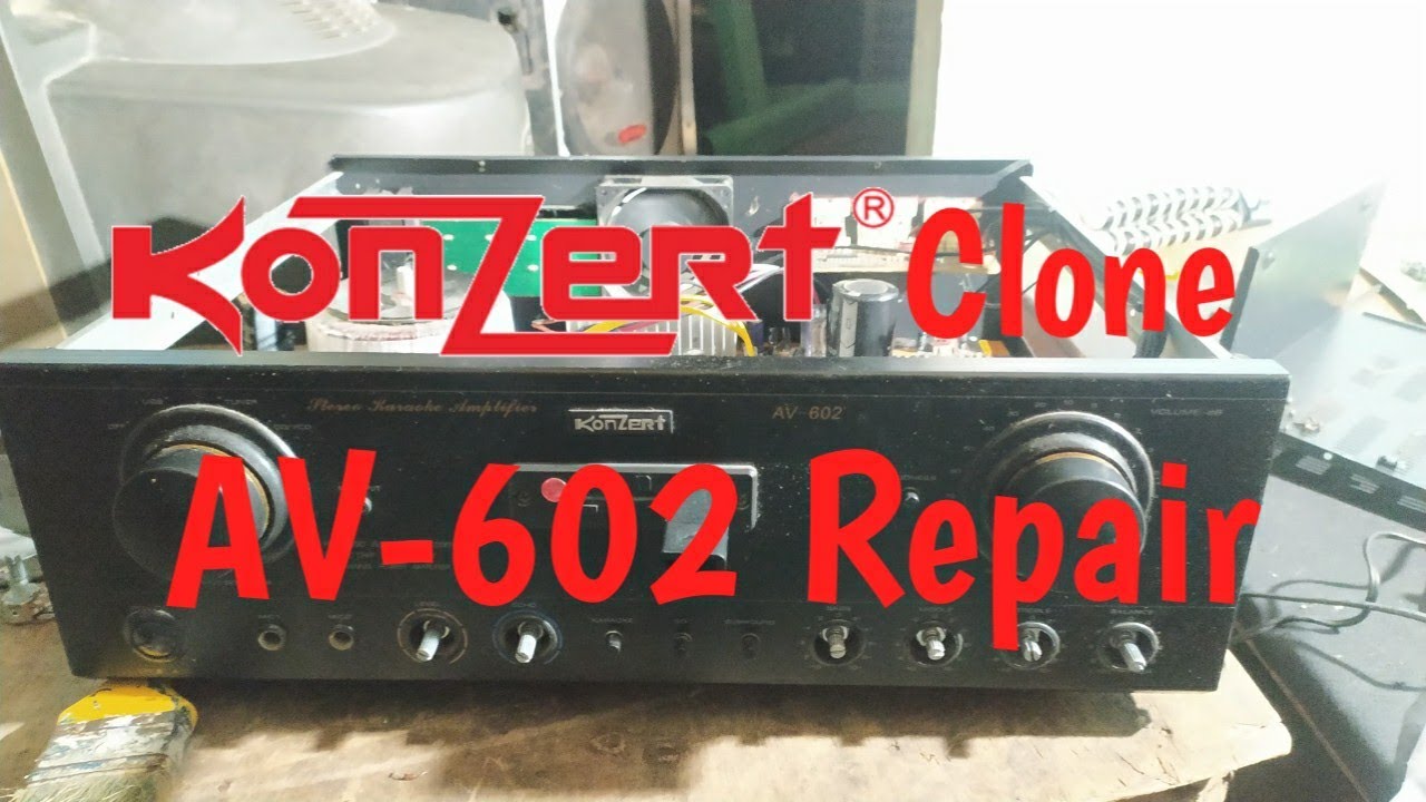 Konzert AV-602 Repair - YouTube