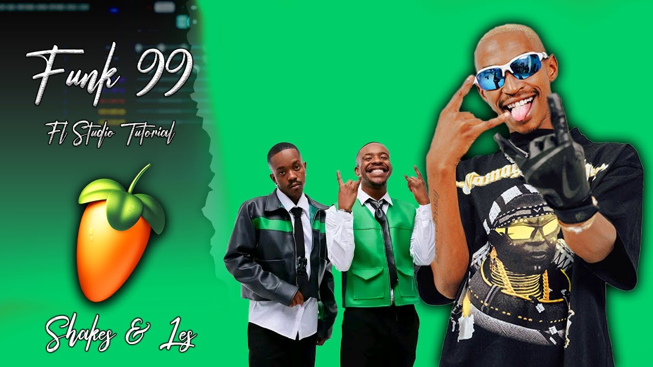 Shakes & Les,Lee Mckrazy-Funk 99 +Free Flp ,Amapiano Fl Studio Tutorial ...