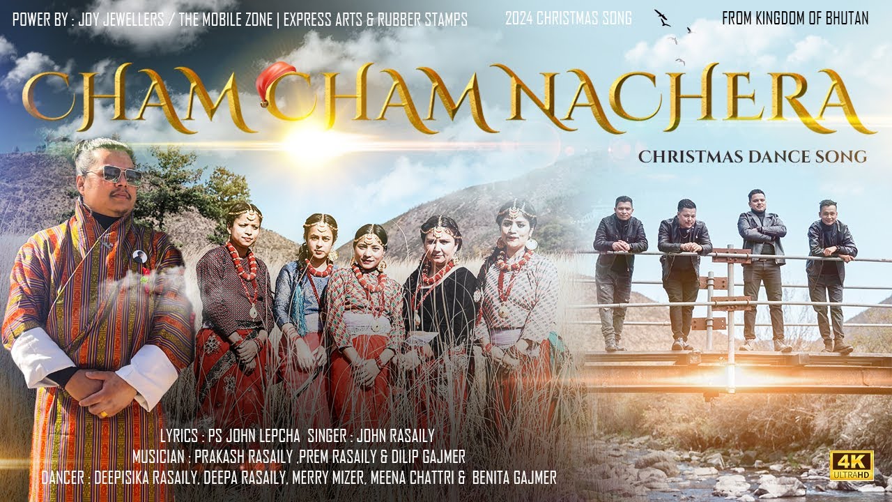 CHAM CHAM NACHERA - JOHN RASAILY || MUSIC VIDEO - NEPALI CHRISTMAS ...