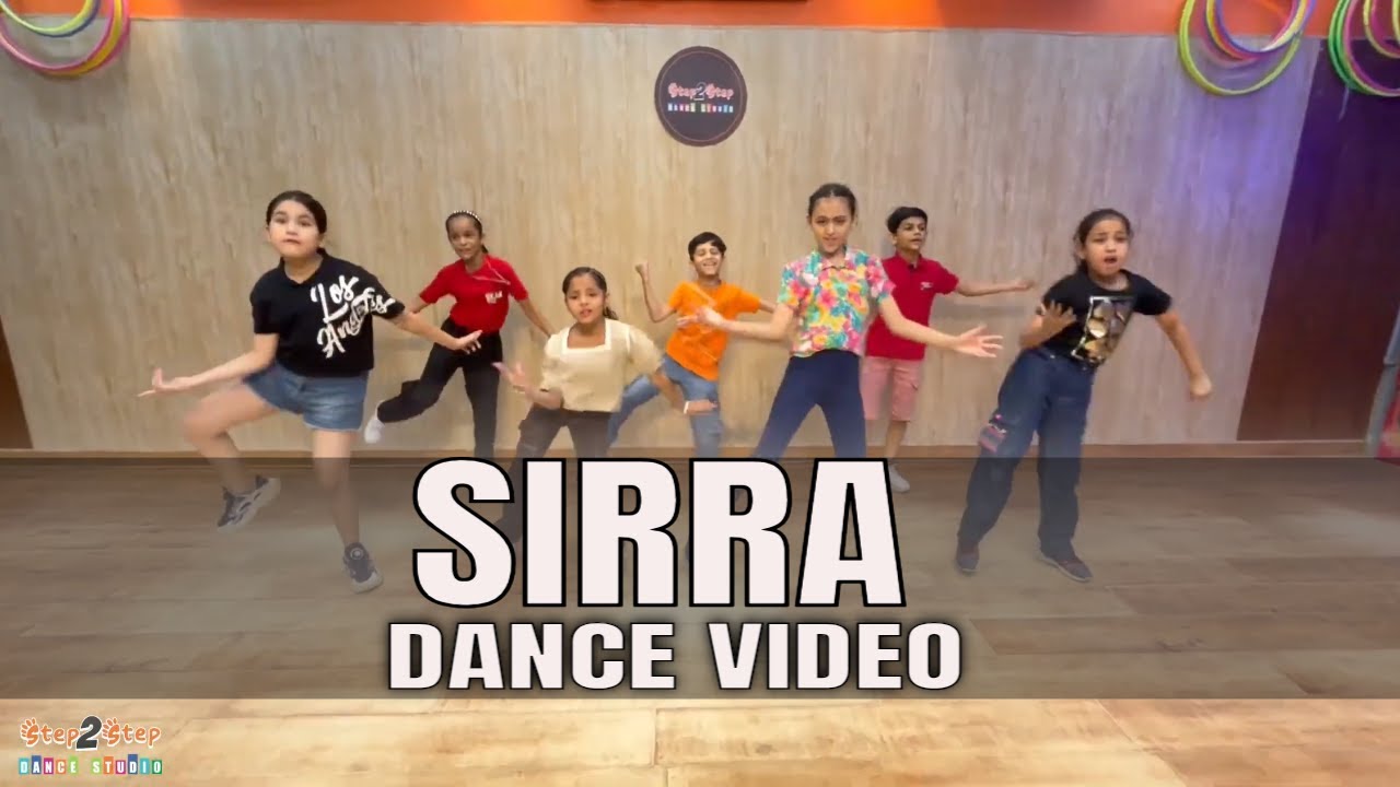 Sirra - Dance Video | Guru Randhawa | Sirra Dance Steps | Step2Step ...