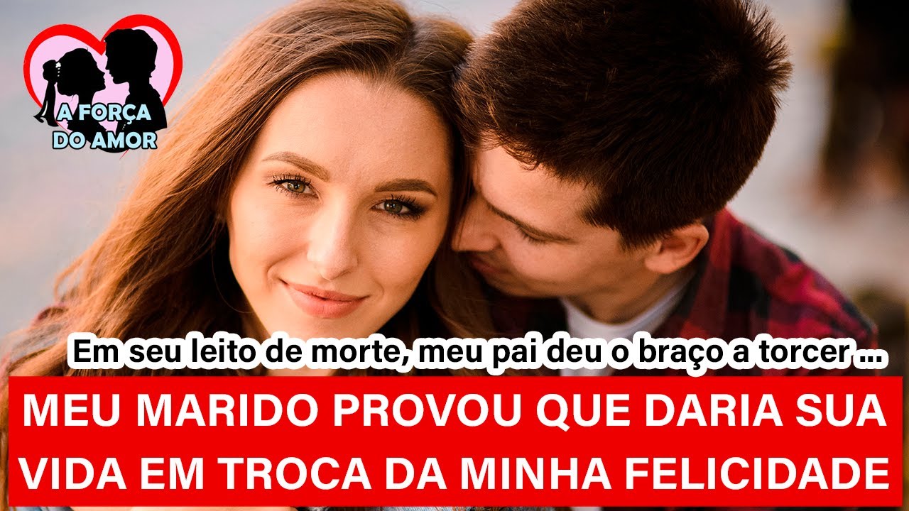 MEU MARIDO PROVOU QUE DARIA A VIDA EM TROCA DA MINHA FELICIDADE |RENATO ...
