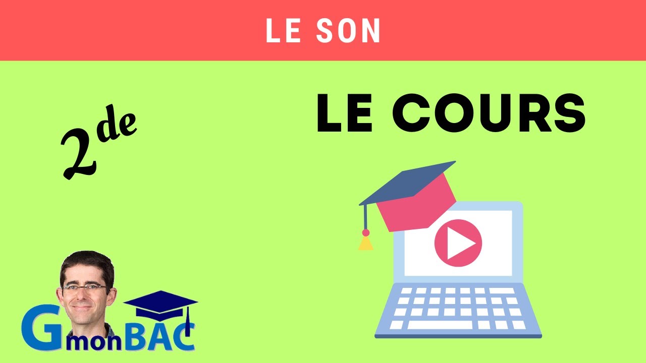 2de cours : Caractéristiques d'un son - YouTube