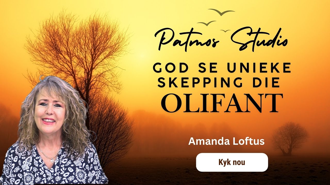 God se unieke skepping die olifant | Amanda Loftus - YouTube