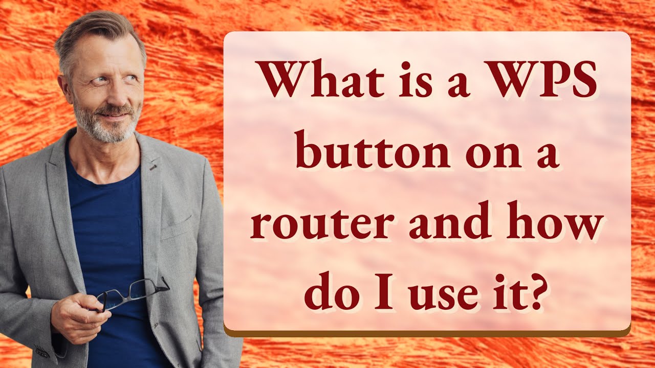 What is a WPS button on a router and how do I use it? - YouTube