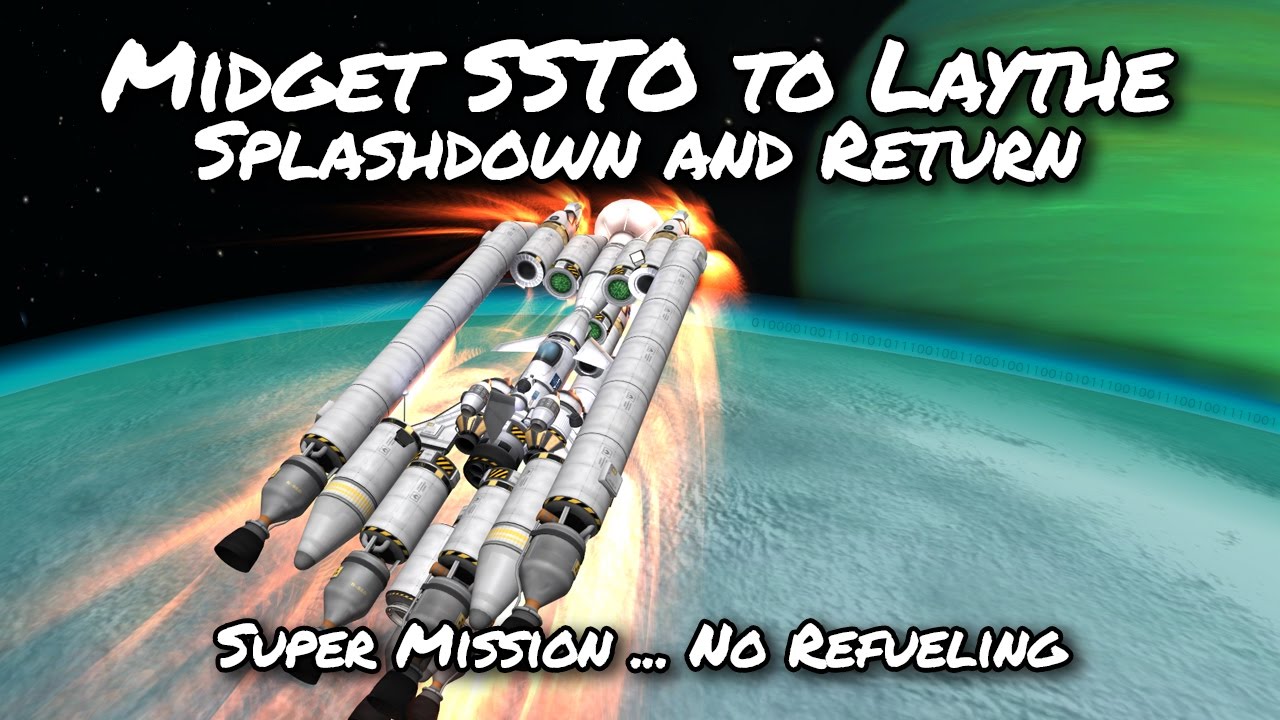 KSP SSTO to Laythe Ocean & Return. No Refueling (Tutorial:45) Kerbal ...